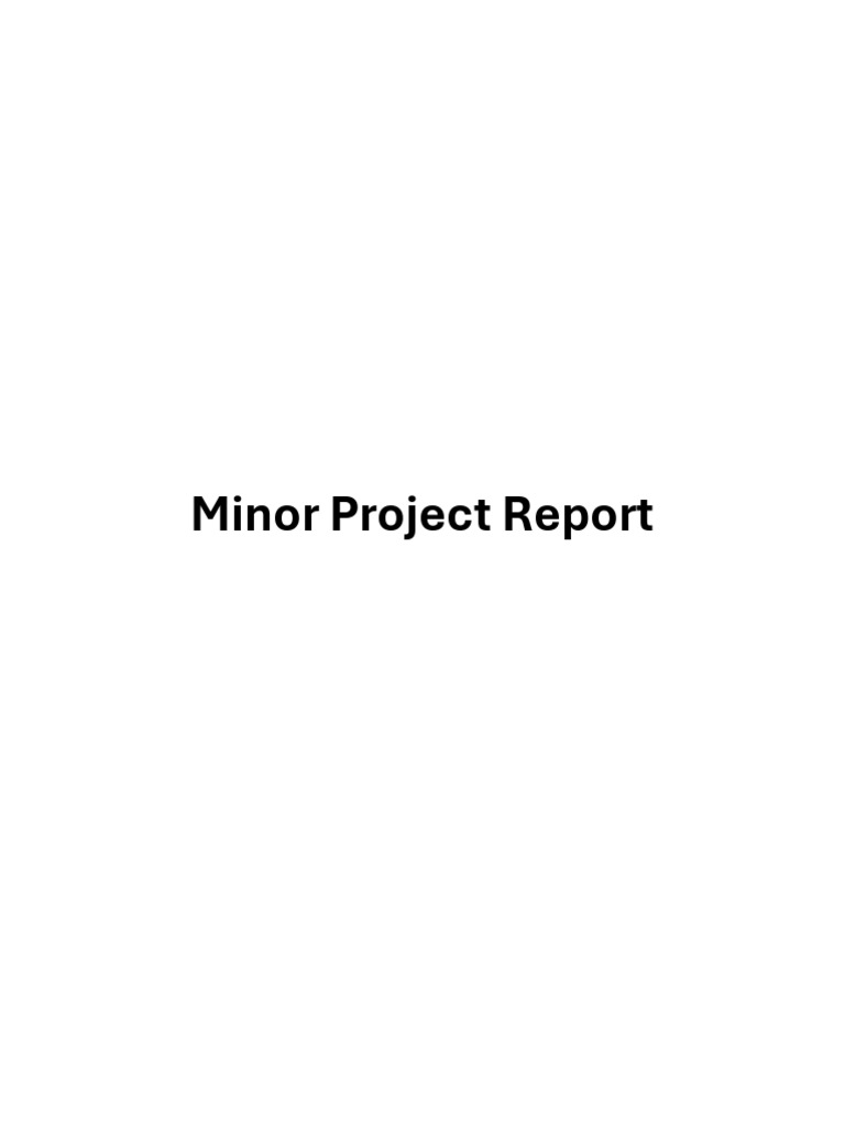 Minor Project Report | PDF