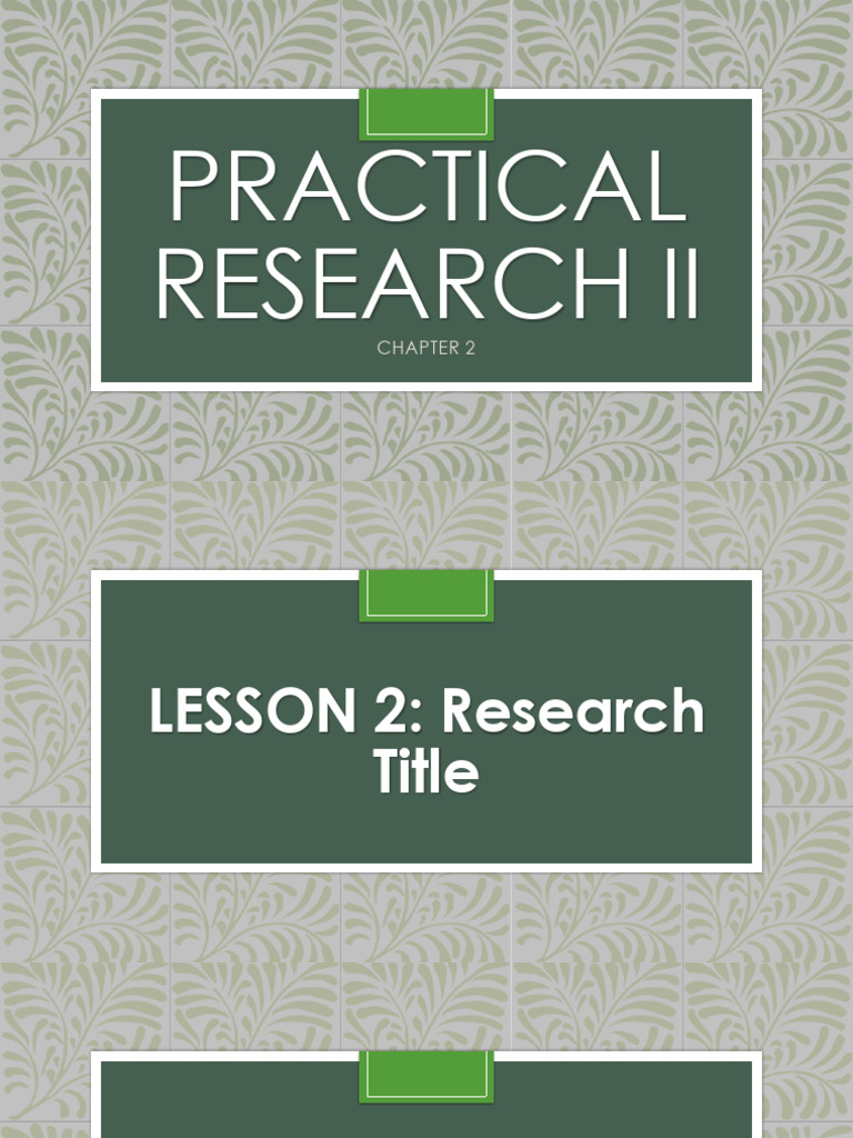 I am sharing '005 PRACTICAL RESEARCH II' with you | PDF