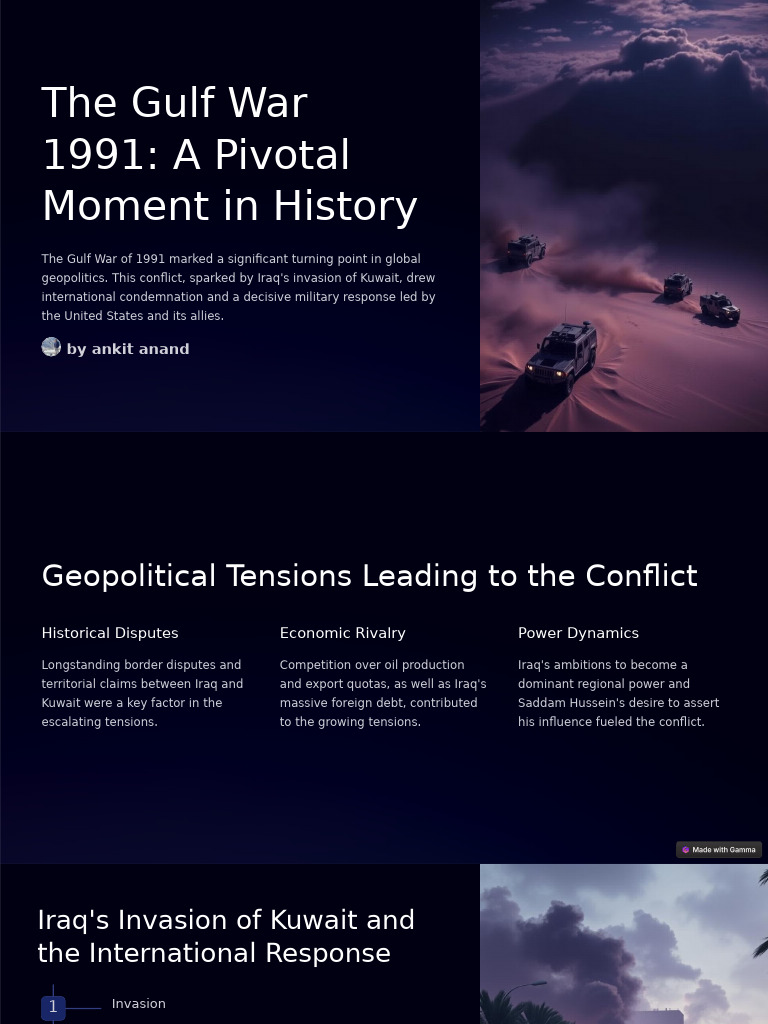 The Gulf War 1991 A Pivotal Moment in History | PDF