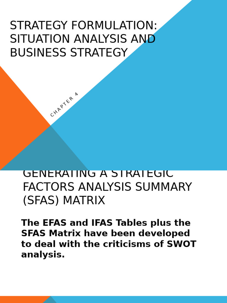 Chapter 4 - Strategy Formulation, Situation Analysis - Business ...