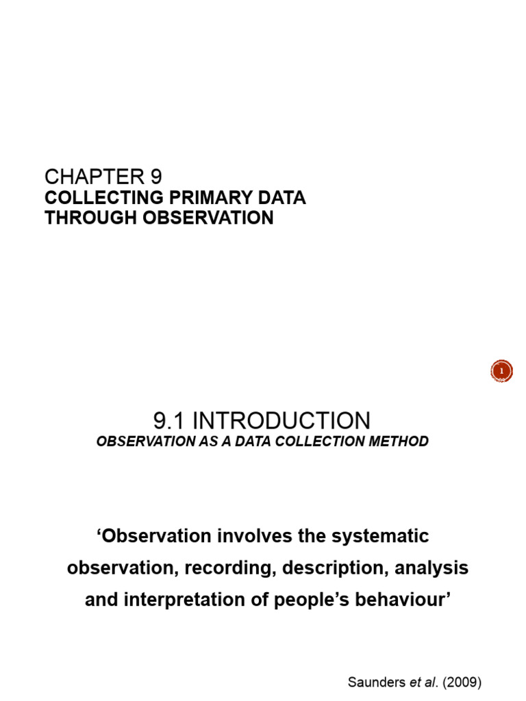 RMB301_Chapter-9_Collecting-primary-data-through-observation.pptx | PDF RMB301_Chapter-9_Collecting-primary-data-through-observation.pptx | PDF