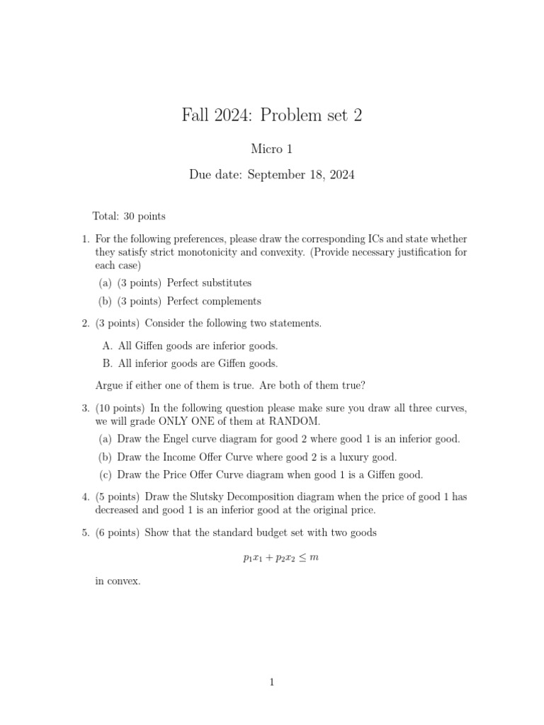 Fall 2024: Problem Set 2: Micro 1 Due Date: September 18, 2024 | PDF