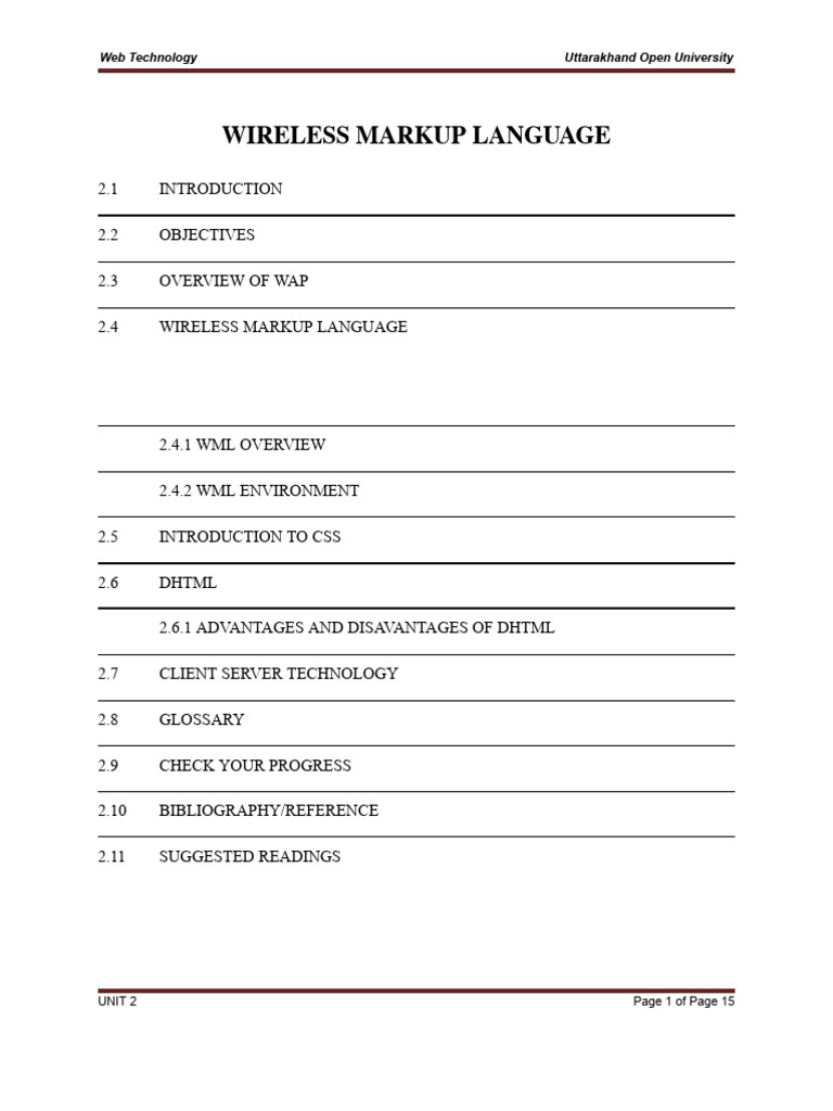 2 WML-Wireless Markup Language Cascading Style Sheets (CSS) DHTML ...