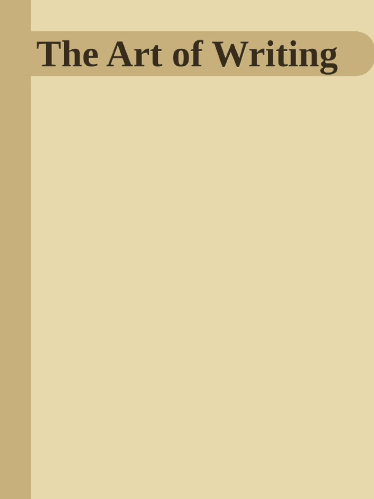 The Art of Writing | PDF