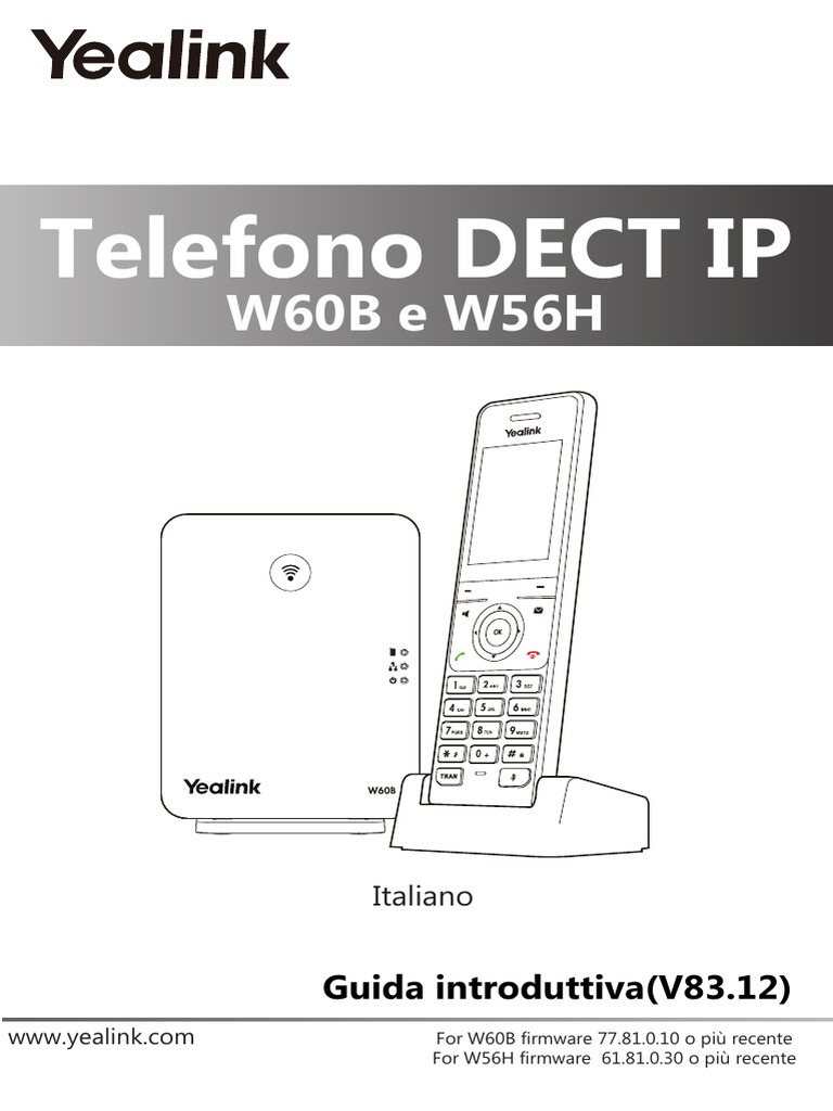 Yealink W60B & W56H Quick Start Guide - V83 - 12 - IT | PDF