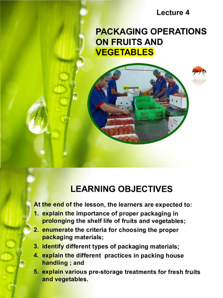 Lesson 5 Packaging Operations of Fruits and Vegetables | PDF ...