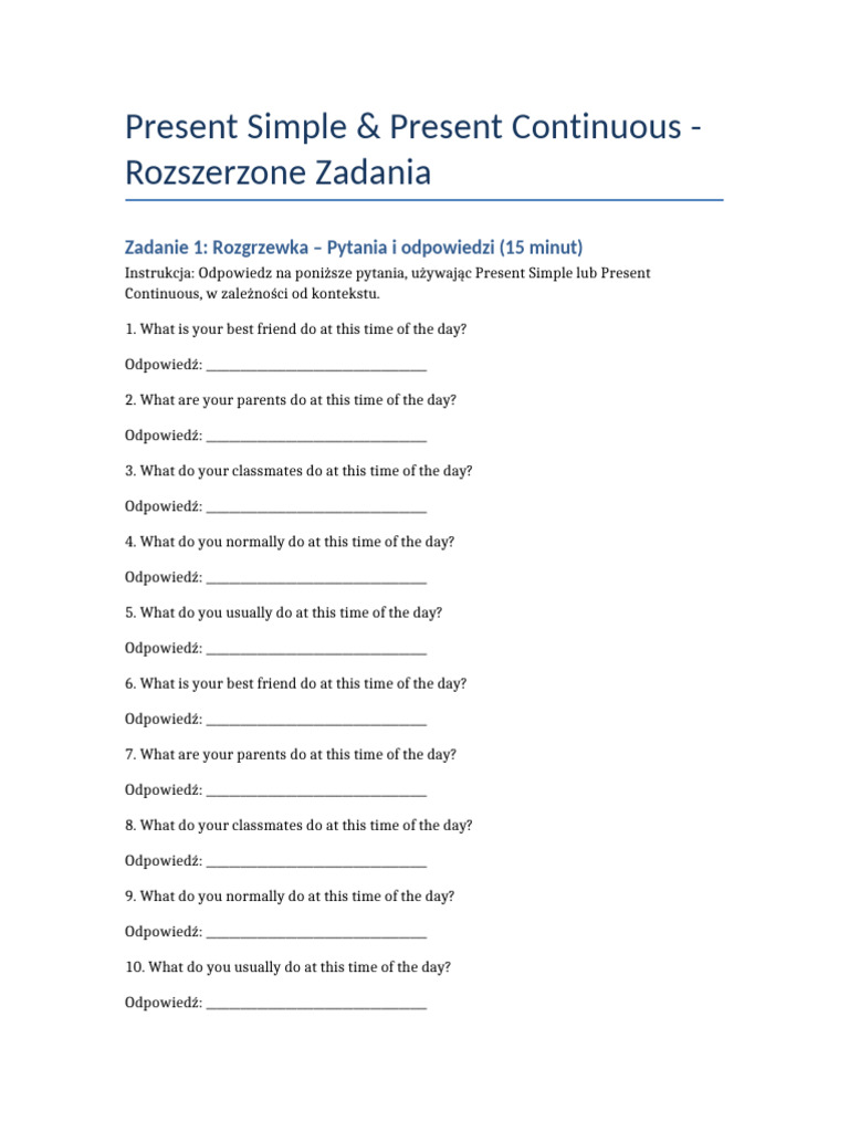 Present Simple and Continuous Extended Zadania | PDF