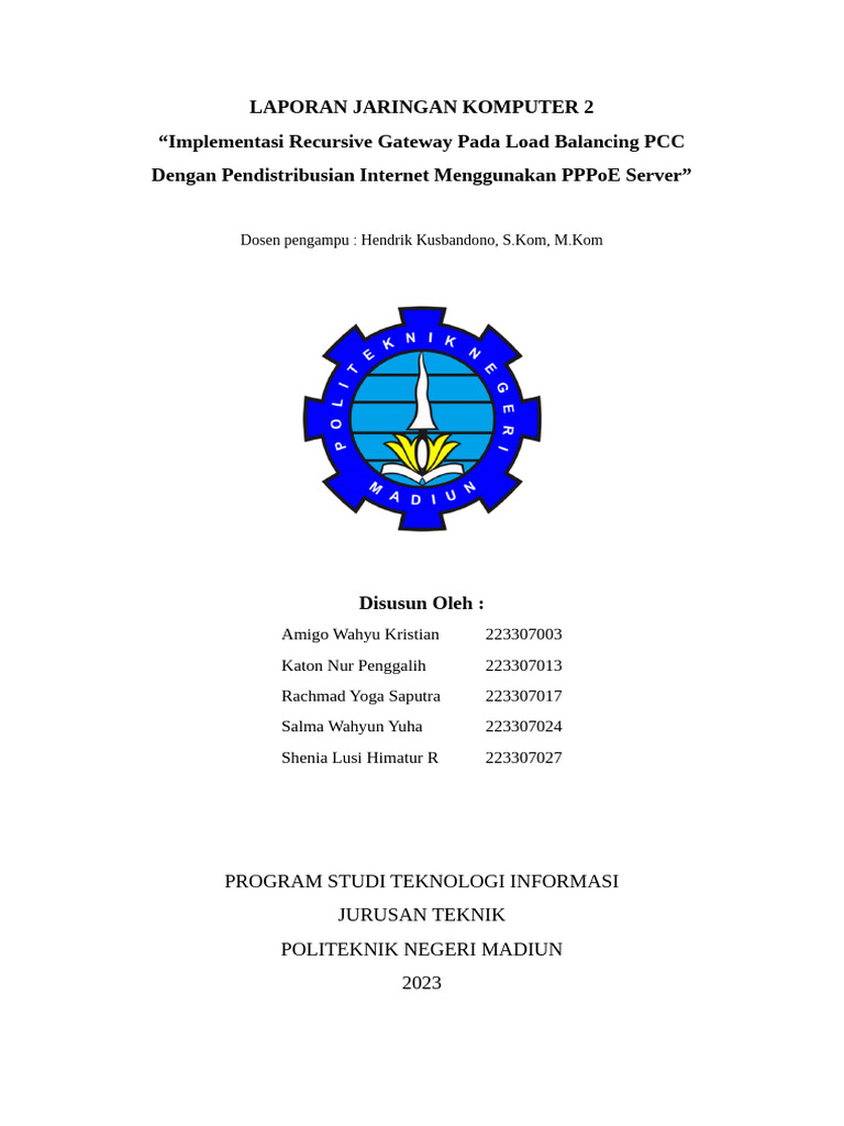 Laporan Jaringan Komputer 2 "Implementasi Recursive Gateway Pada Load Balancing PCC Dengan ...