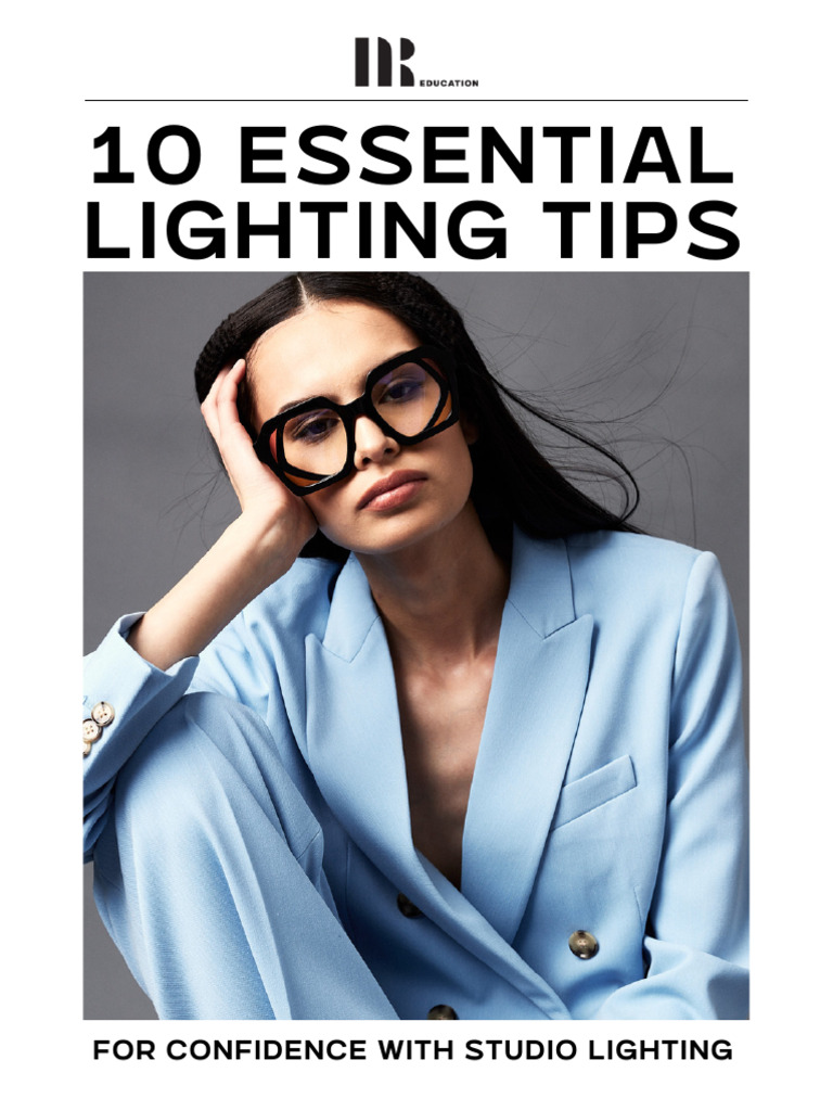 10 Essential Lighting Tips | PDF | Lighting