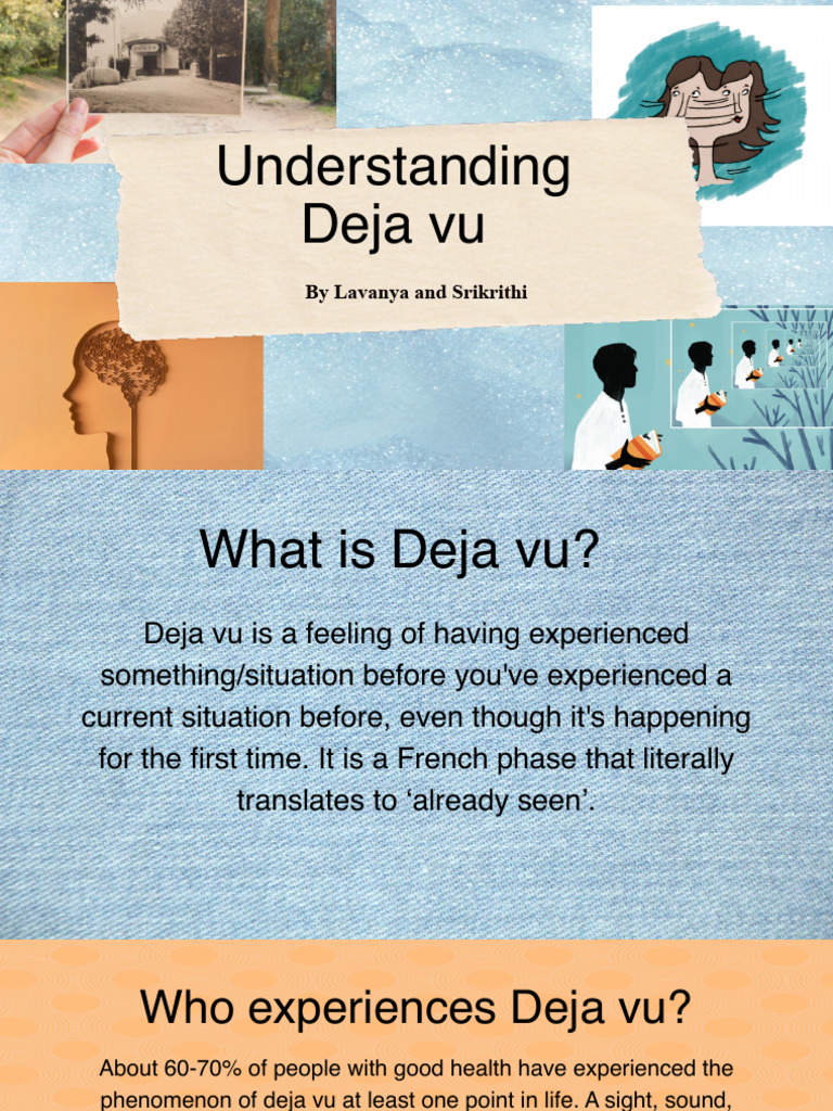 Understanding Deja vu (1) | PDF
