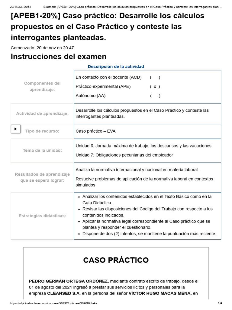Examen - (APEB1-20%) Caso Práctico - Desarrolle Los Cálculos Propuestos en El Caso Práctico y ...