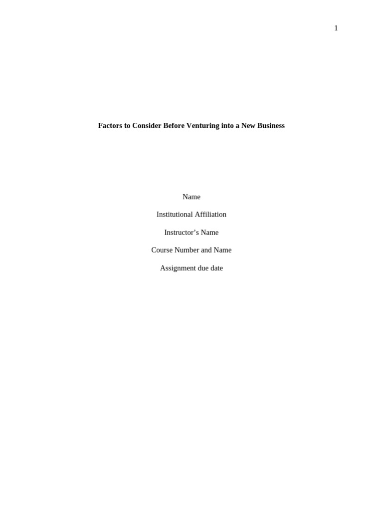 Factors To Consider Before Venturing Into A New Business | PDF