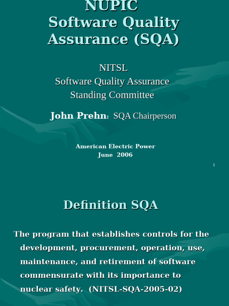 John Prehn-2006 SQA Report To NUPIC | PDF | Verification And Validation | Engineering
