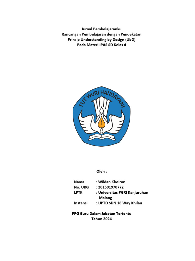 Jurnal Rancangan Pembelajaran Dengan Pendekatan Prinsip Understanding by Design Pada Materi IPAS ...