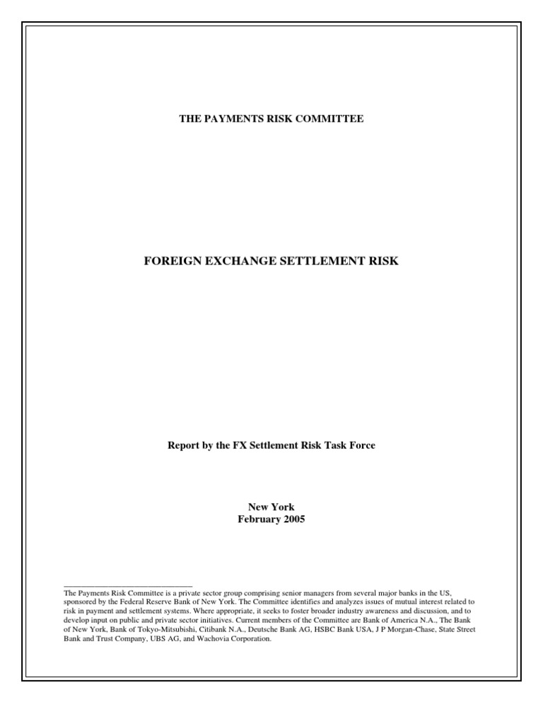 Foreign Exchange Settlement Risk: The Payments Risk Committee | PDF ...