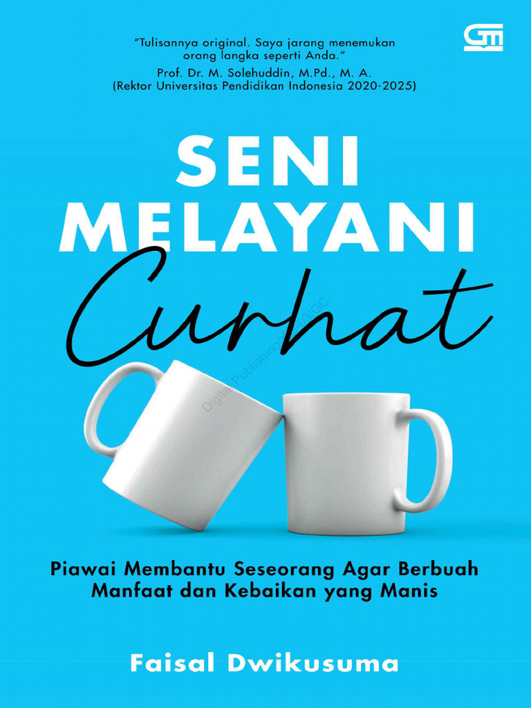 (ID1727) Seni Melayani Curhat Membantu Orang Agar Berbuah Manfaat ...