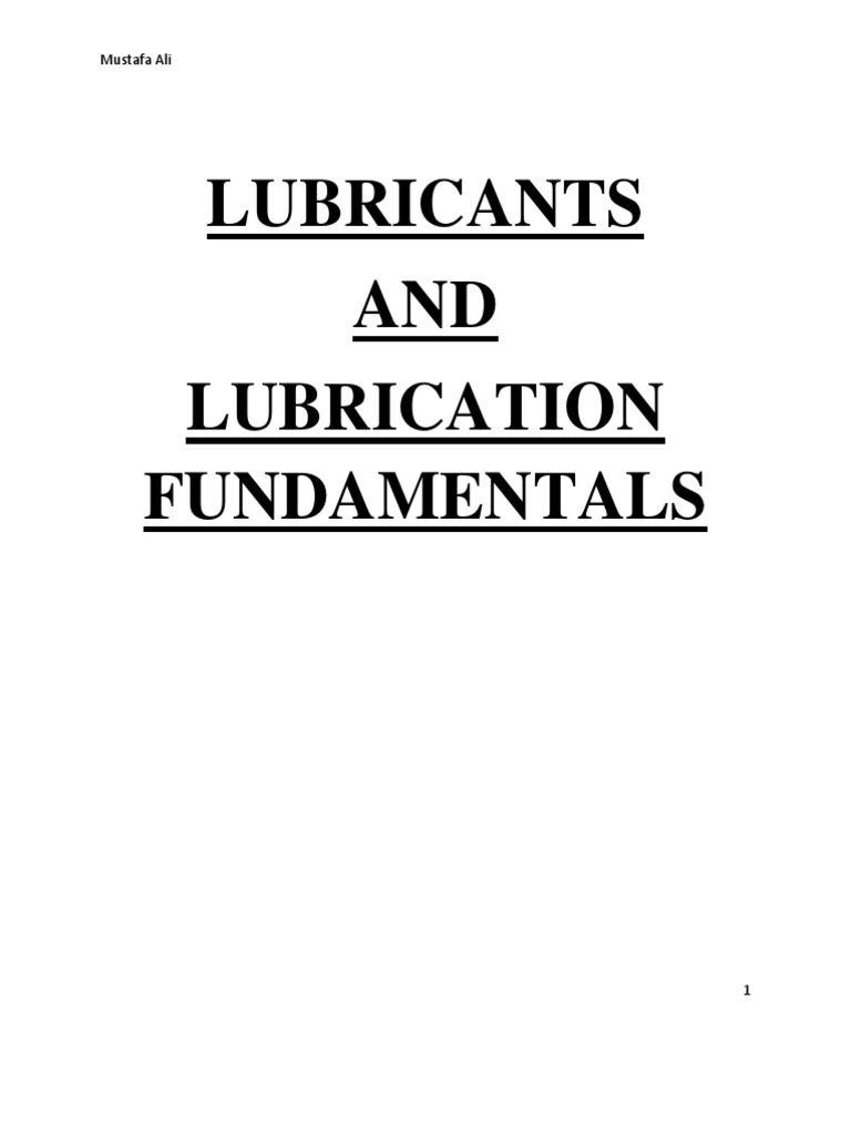 Lubricant and Lubrication Fundamentals | PDF | Viscosity | Lubricant