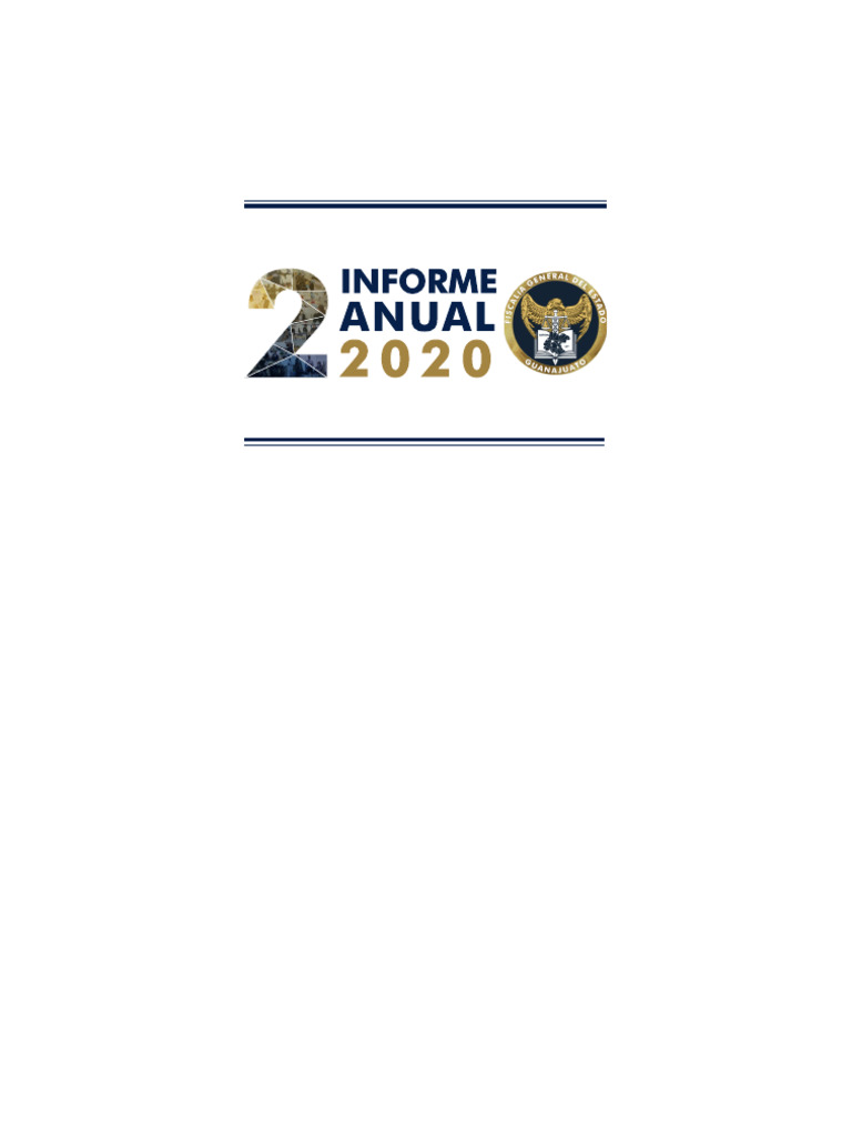 2do Informe Anual FGEG 2020 Fiscalía General Del Estado de Guanajuato | PDF