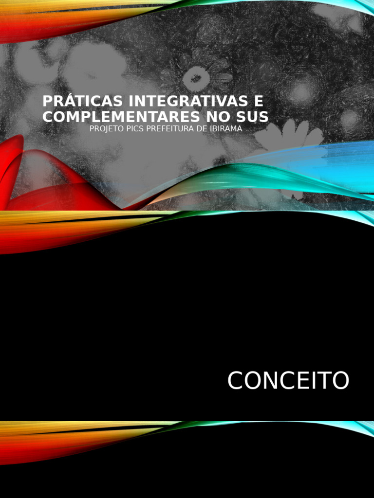 Práticas Integrativas e Complementares NO SUS | PDF