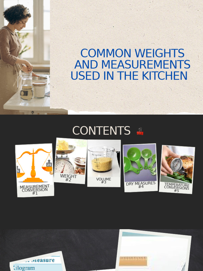 Common Weights and Measurements Used in The Kitchen, Measurement Conversion, Weight, Volume, and ...