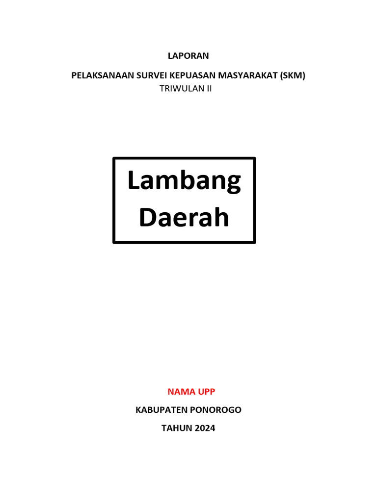 Template LAPORAN SKM - UPP - tw2 2024 | PDF