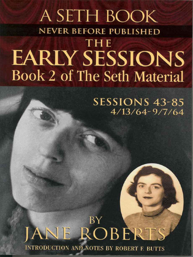 The Early Sessions Book 2 of The Seth Material - Jane Roberts | PDF ...