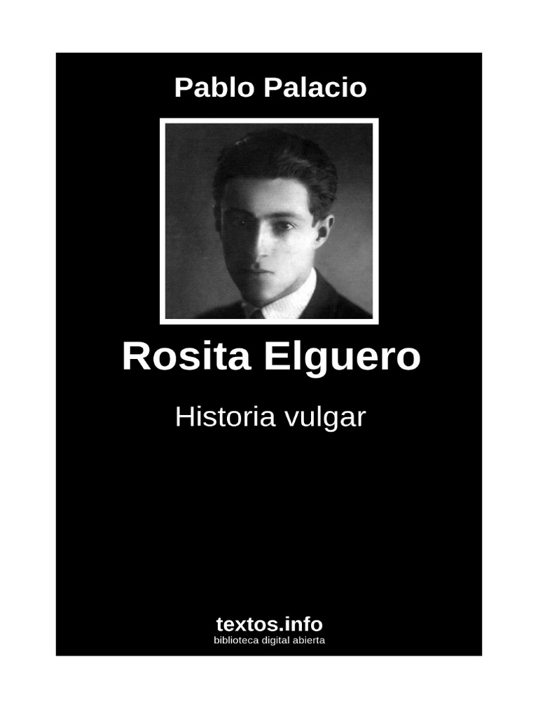 Pablo Palacio - Rosita Elguero | PDF