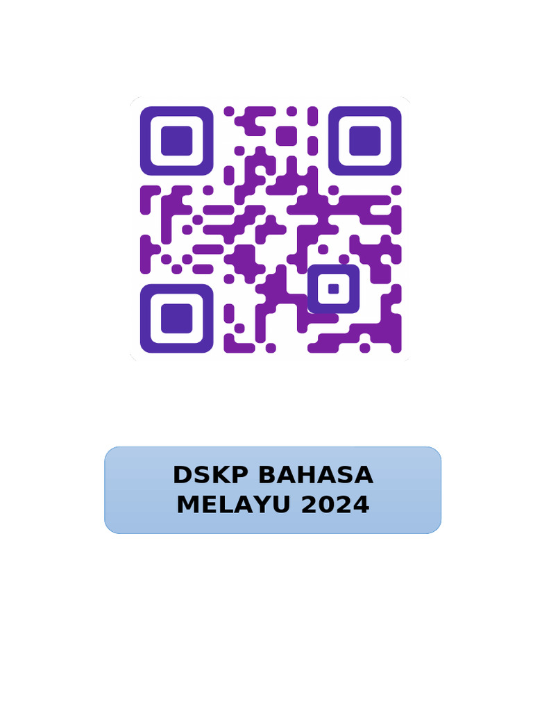QR Code DSKP Bahasa Melayu 2024 | PDF