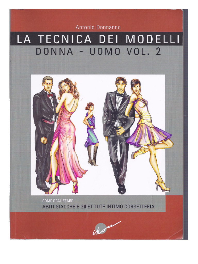 Qdoc - Tips La Tecnica Dei Modelli Uomo Donna Volume 2pdf | PDF