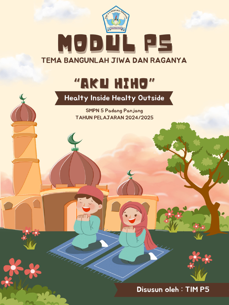 Modul P5 Bangunlah Jiwa Dan Raganya SMPN 5 Padang Panjang | PDF