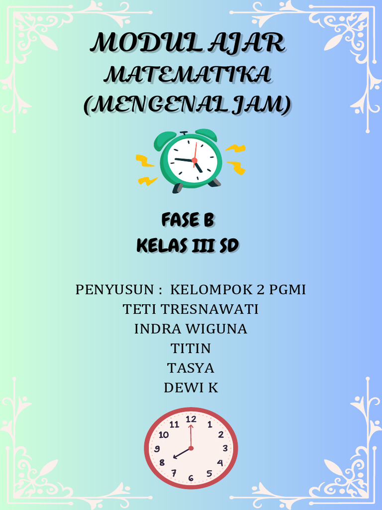 Modul Ajar Matematika Pengukuran Waktu Mengenal Jam Fase B PDF | PDF