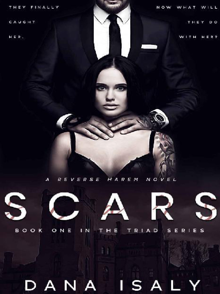 Scars The Triad 1 Dana Isaly | PDF | Mystery, Thriller & Crime Fiction
