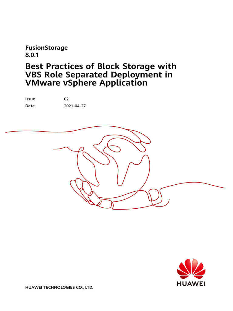 Best Practices of FusionStorage 8.0.1 Block Storage With VBS Role ... Best Practices of FusionStorage 8.0.1 Block Storage With VBS Role ...