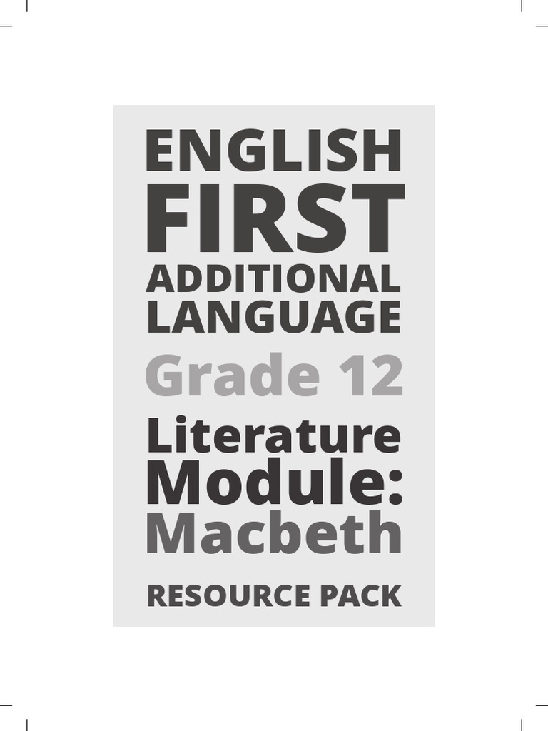 GR 12 Term 1 2019 EFAL Resource Pack Macbeth | PDF