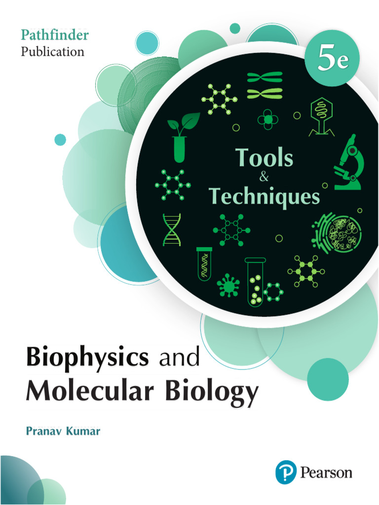 Biophysics and Molecular Biology Tools and Techniques 5 Edition Pranav Kumar | PDF