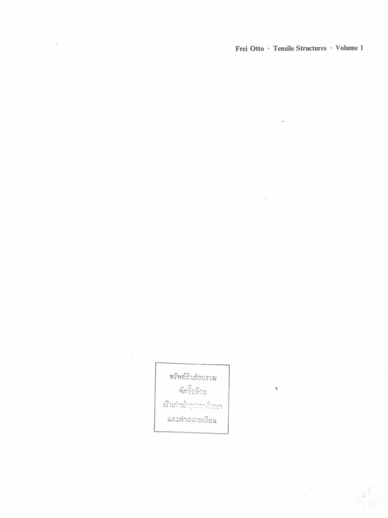Tensile Structures Volume 1 by Frei Otto and Friedrich-Karl Schleyer | PDF