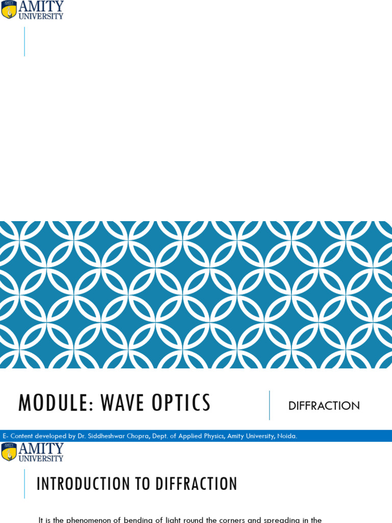 Fresnel and Fraunhofer Diffraction, Fraunhofer Diffraction at A Single ...
