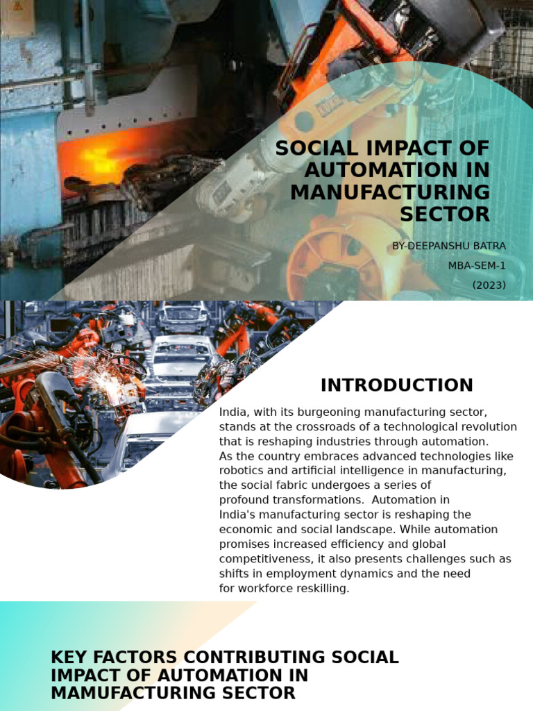 Social Impact of Automation in Manufacturing Sector: By-Deepanshu Batra ...