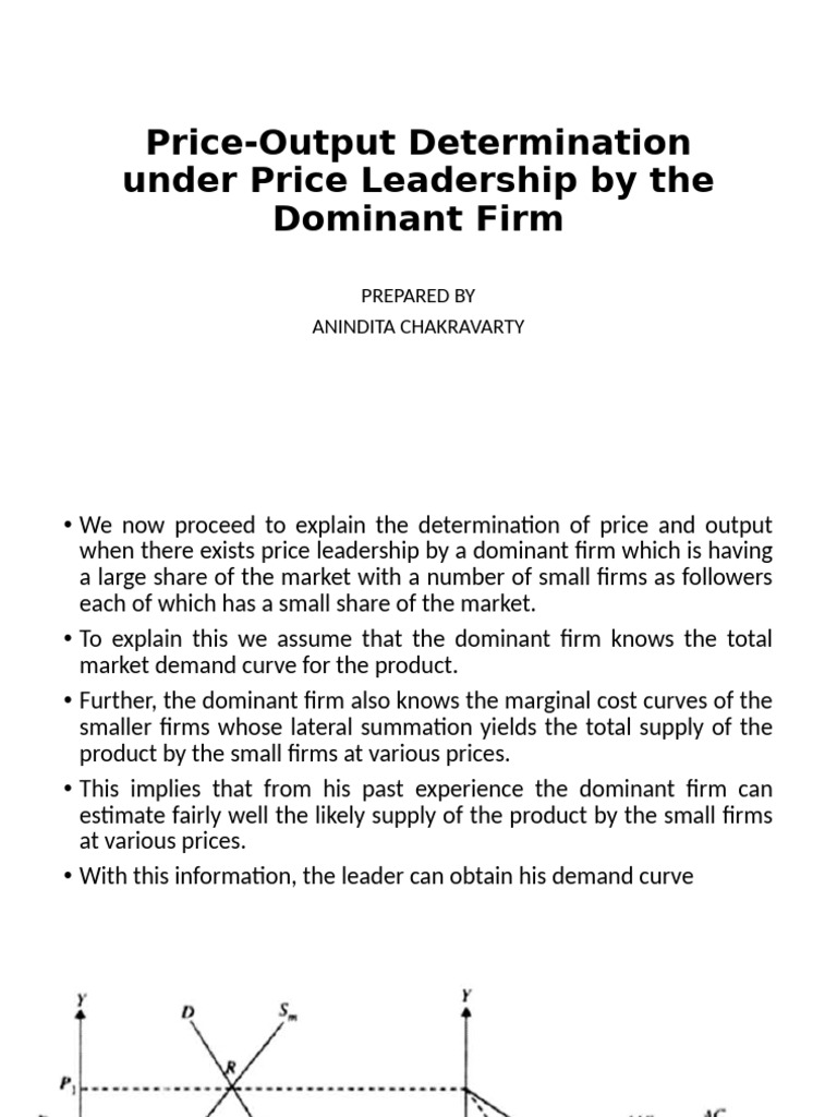 Price-Output Determination Under Price Leadership by The Dominant Firm ...