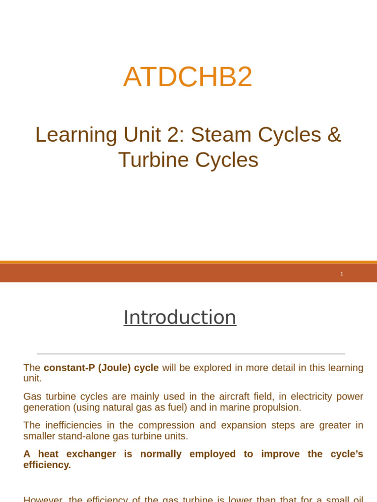 Learning Unit 2 - Steam Cycles Gas Turbine Cycles - 2023 - Part 2 | PDF