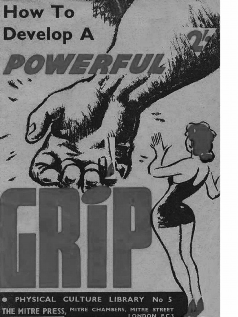 How To Develop A Powerful Grip | PDF