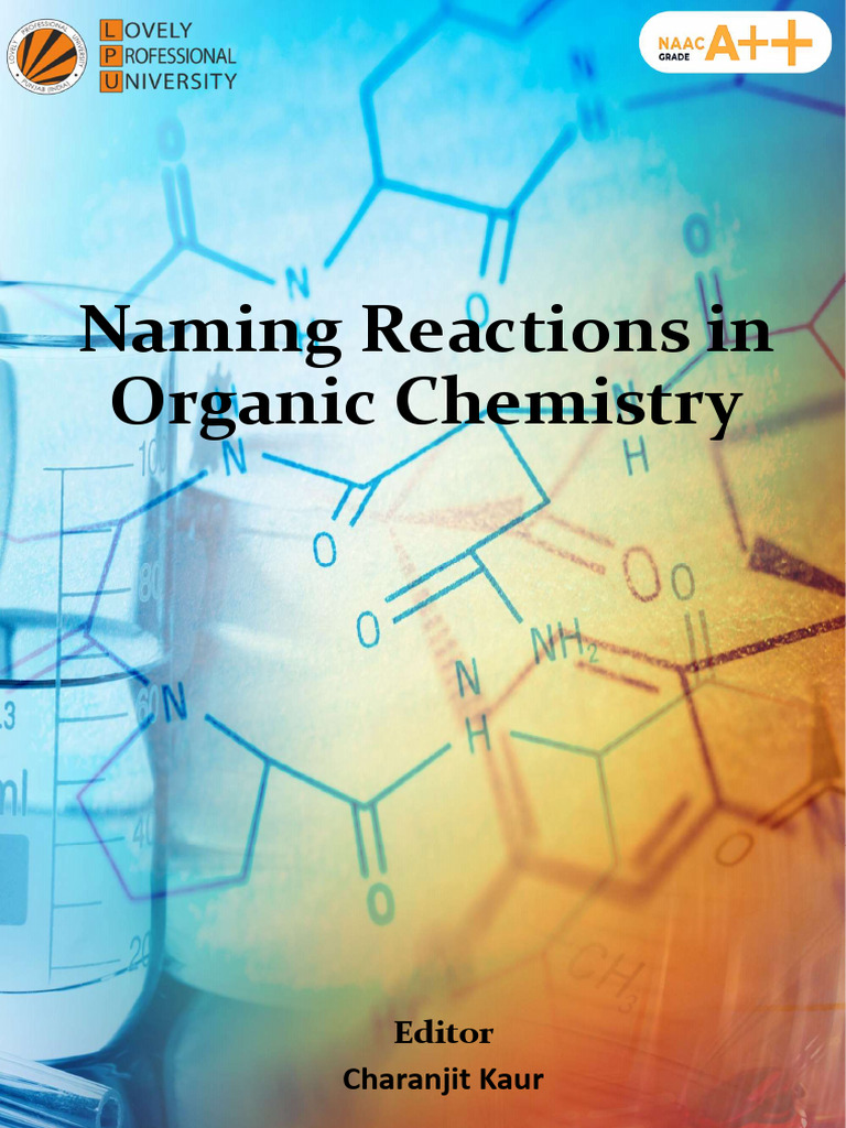 Naming Reactions in Organic Chemistry | PDF | Amine | Aldehyde