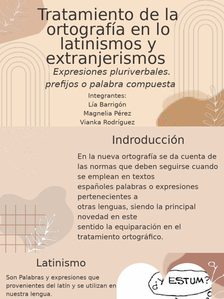 Ortografía de Latinismos y Extranjerismos | PDF | Palabra | Artes del ...