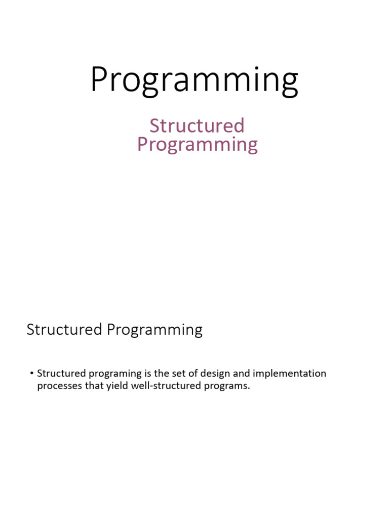 Structured Programming Concepts Explained | PDF | Control Flow ...
