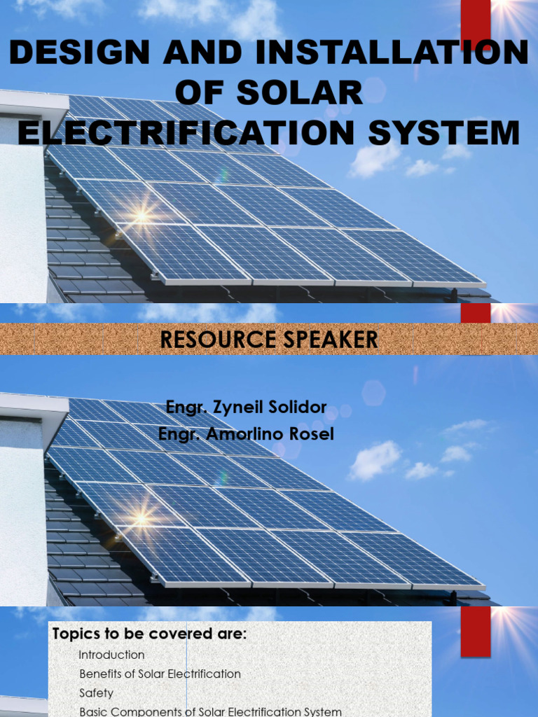 Design and Installation of Solar Electrification System - Zyneil & Amor ...