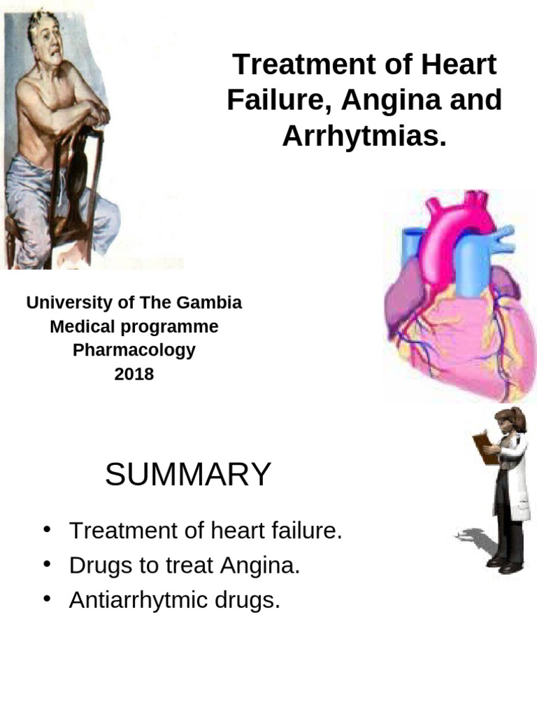 Lect 13-Treatment of Heart Failure, Angina and Arrhythmia. | PDF