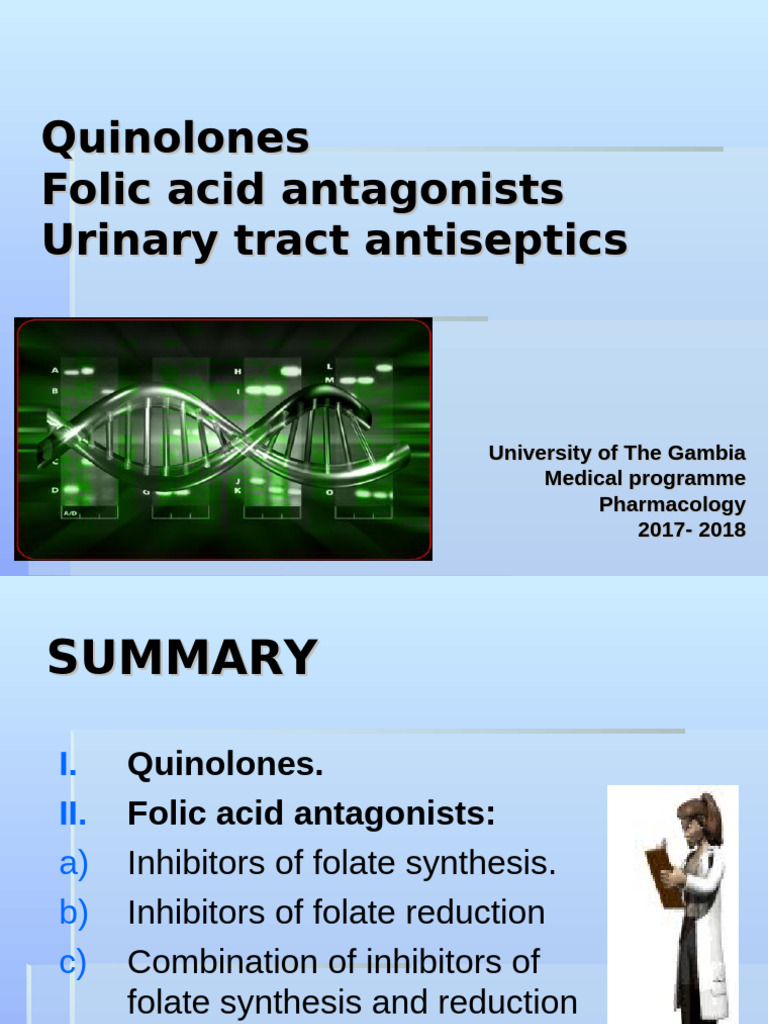 Lect 13 - Quinolones, Folic Acid Antagonists, UTI. | PDF