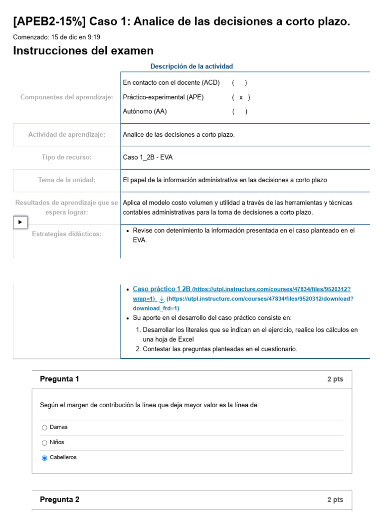 Examen - (APEB2-15%) Caso 1 - Analice de Las Decisiones A Corto Plazo | PDF
