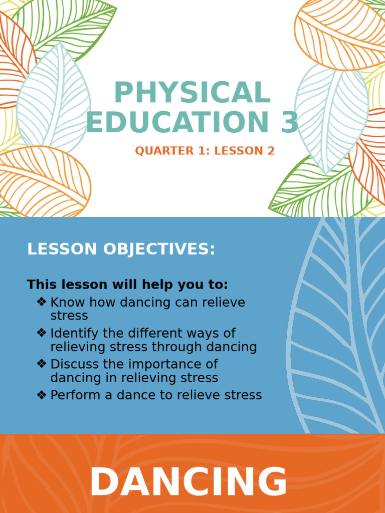 Pe-Q1-L2&l3 (Dancing Relieves Stress) | PDF