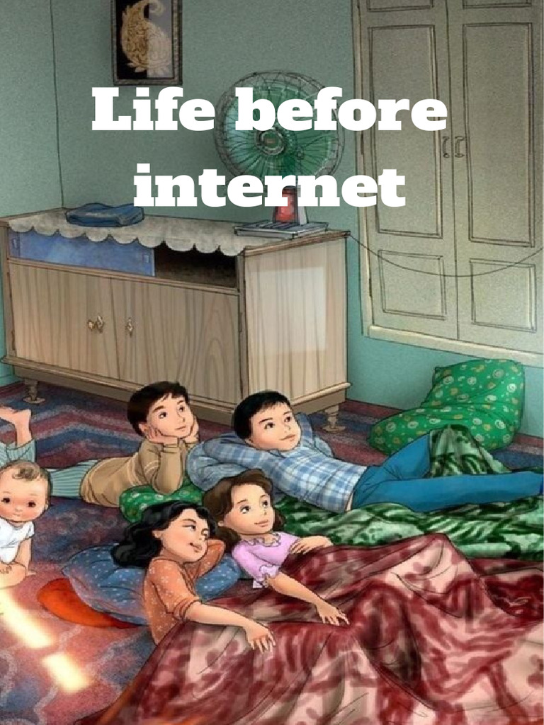 Life Before Internet | PDF